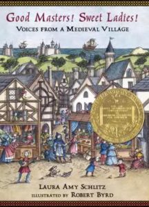 Good Masters! Sweet Ladies! by Laura Amy Schlitz – Michelle Isenhoff